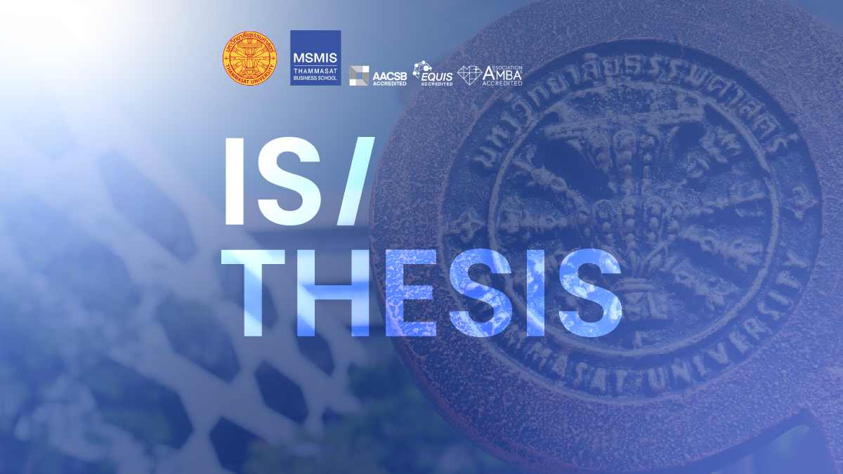 IS/THESIS | วิทยานิพนธ์และการค้นคว้าอิสระ MSMIS TU